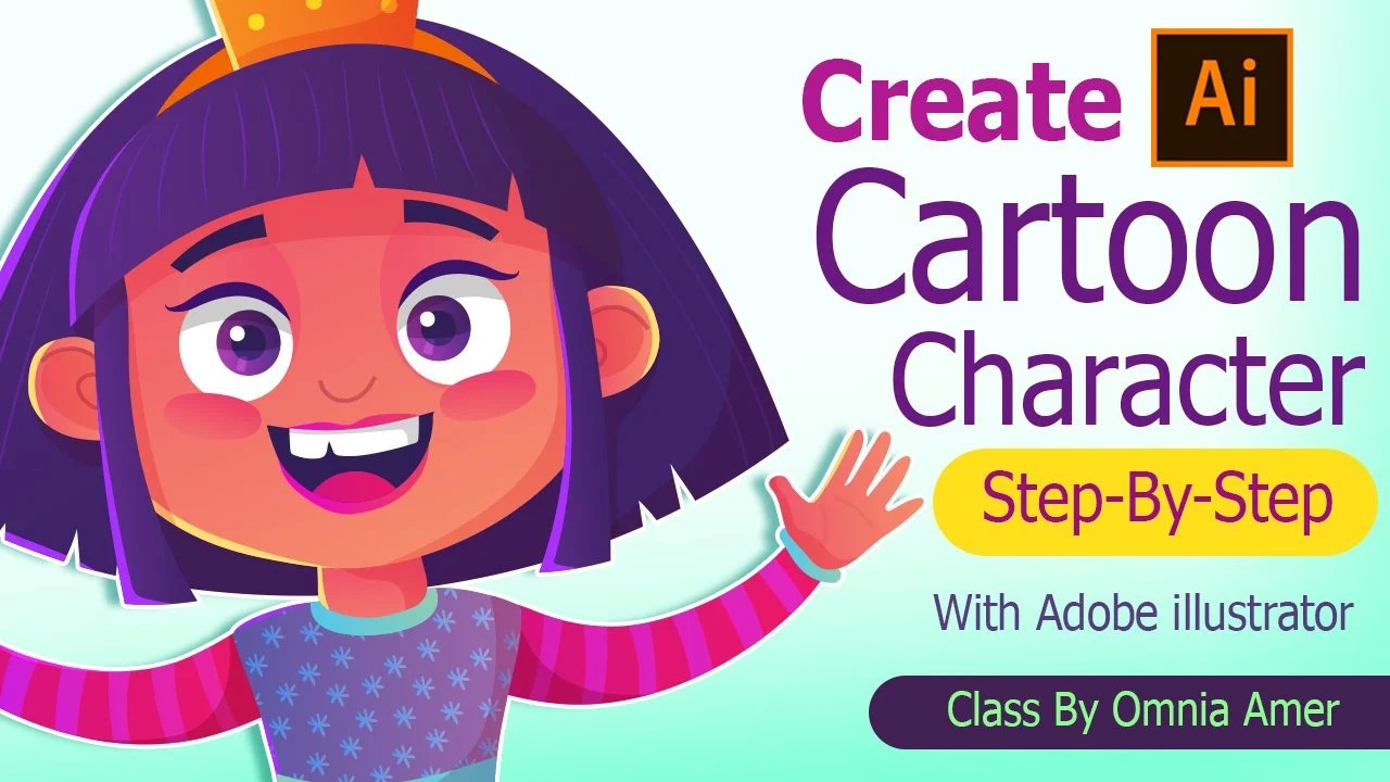 Create A Cartoon Character With Adobe Illustrator Step By Step