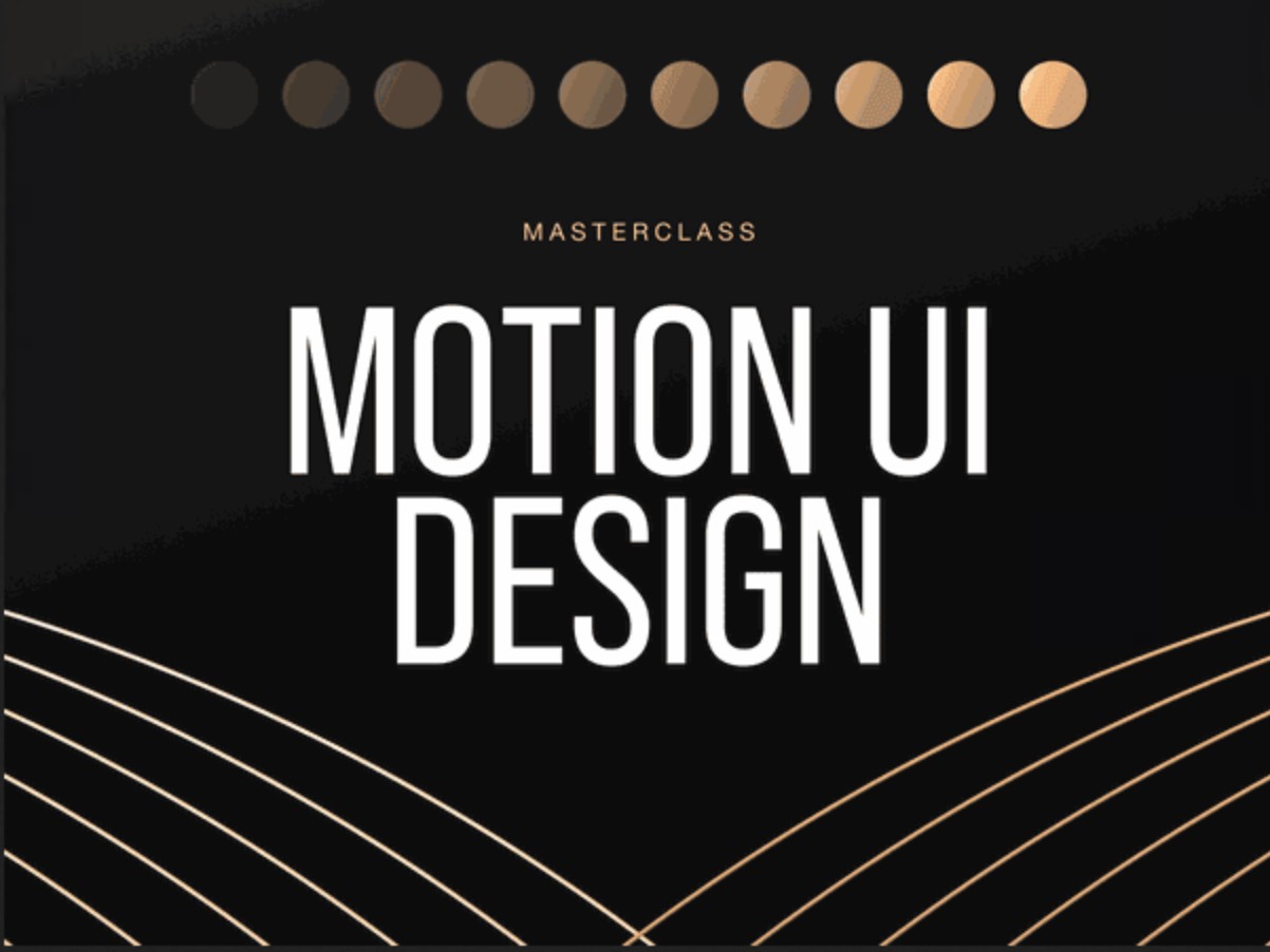 Motion UI Design Masterclass by Alexander Hess (Gold)