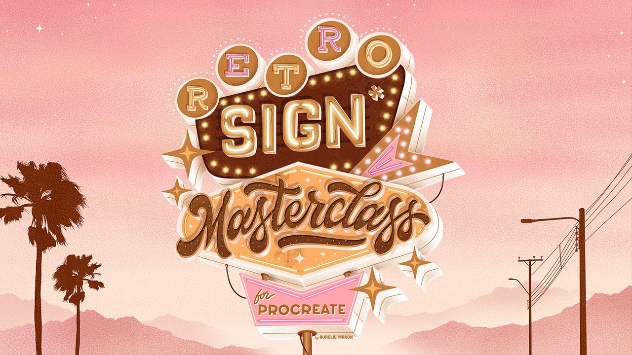 Retro Sign Masterclass by Aurelie Maron