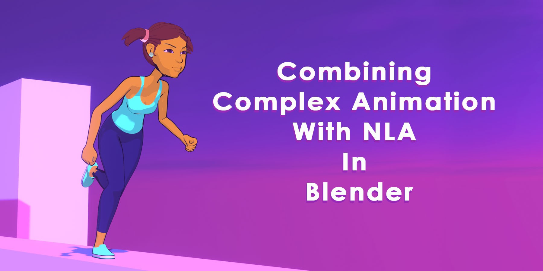 Combining Complex Animation With NLA In Blender