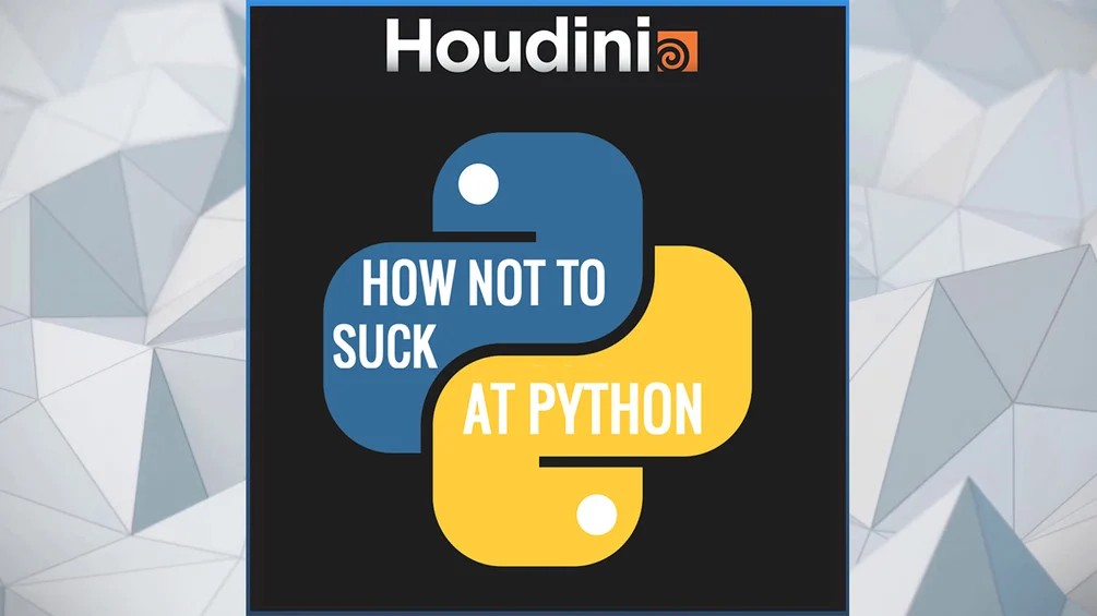 How Not To Suck At Python Sidefx Houdini By Adrienlambert