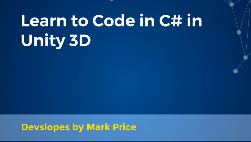 Learn To Code In CSharp In Unity 3D Premium Courses Online