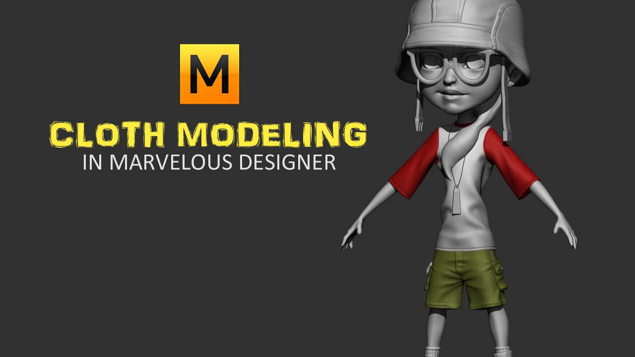 Game Character Making - Part 02 - Cloth Modeling in Marvelous Designer ...