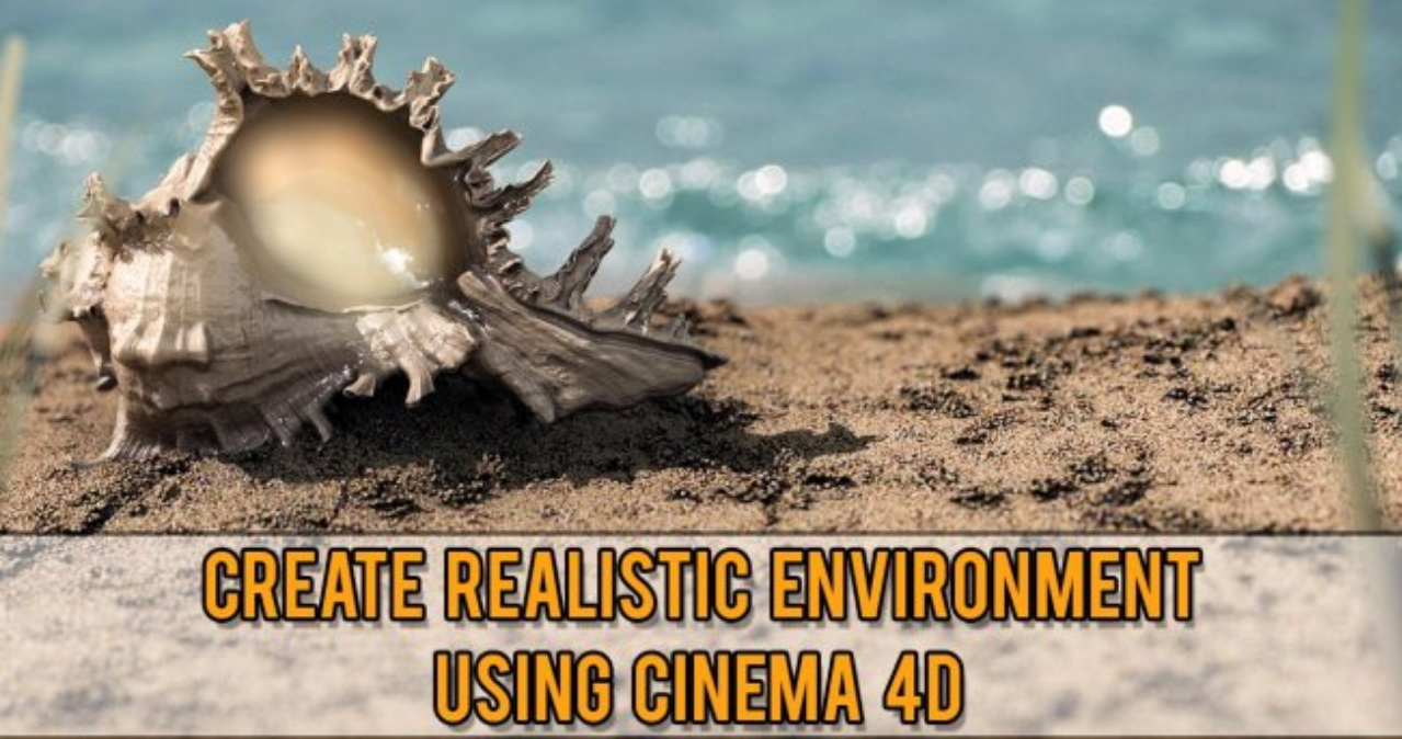 Create realistic environment using Cinema 4D by Sebastien Mercier