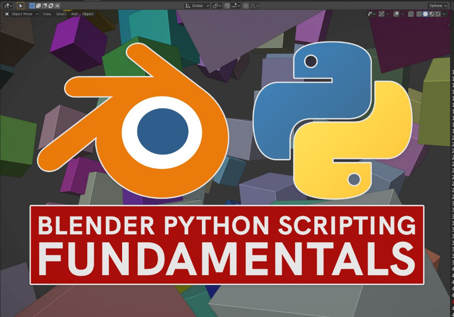 Blender Python Scripting Fundamentals