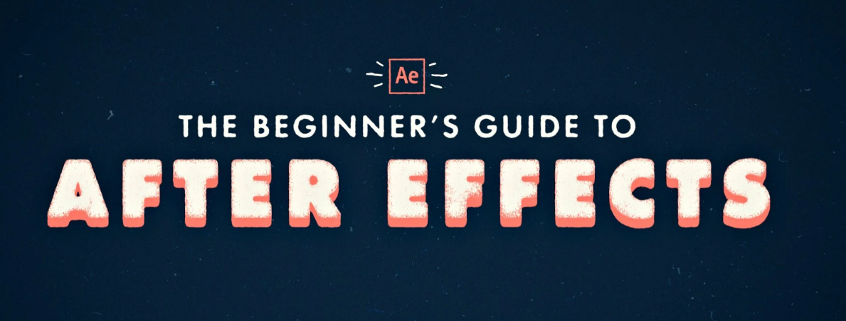 The Beginner's Guide to After Effects by Jake Bartlett