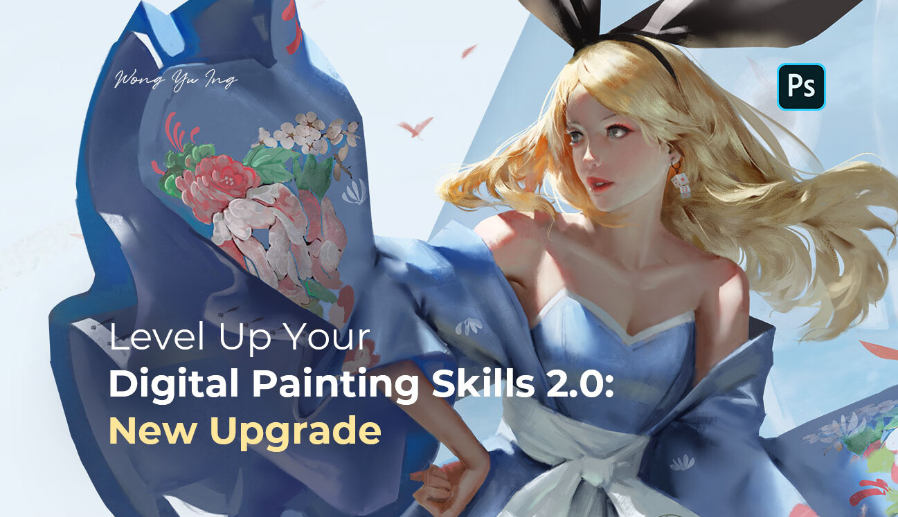 Level Up Your Digital Painting Skills 2.0 New Upgrade