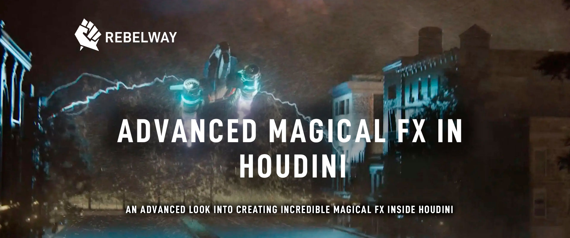 Advanced magical FX in Houdini