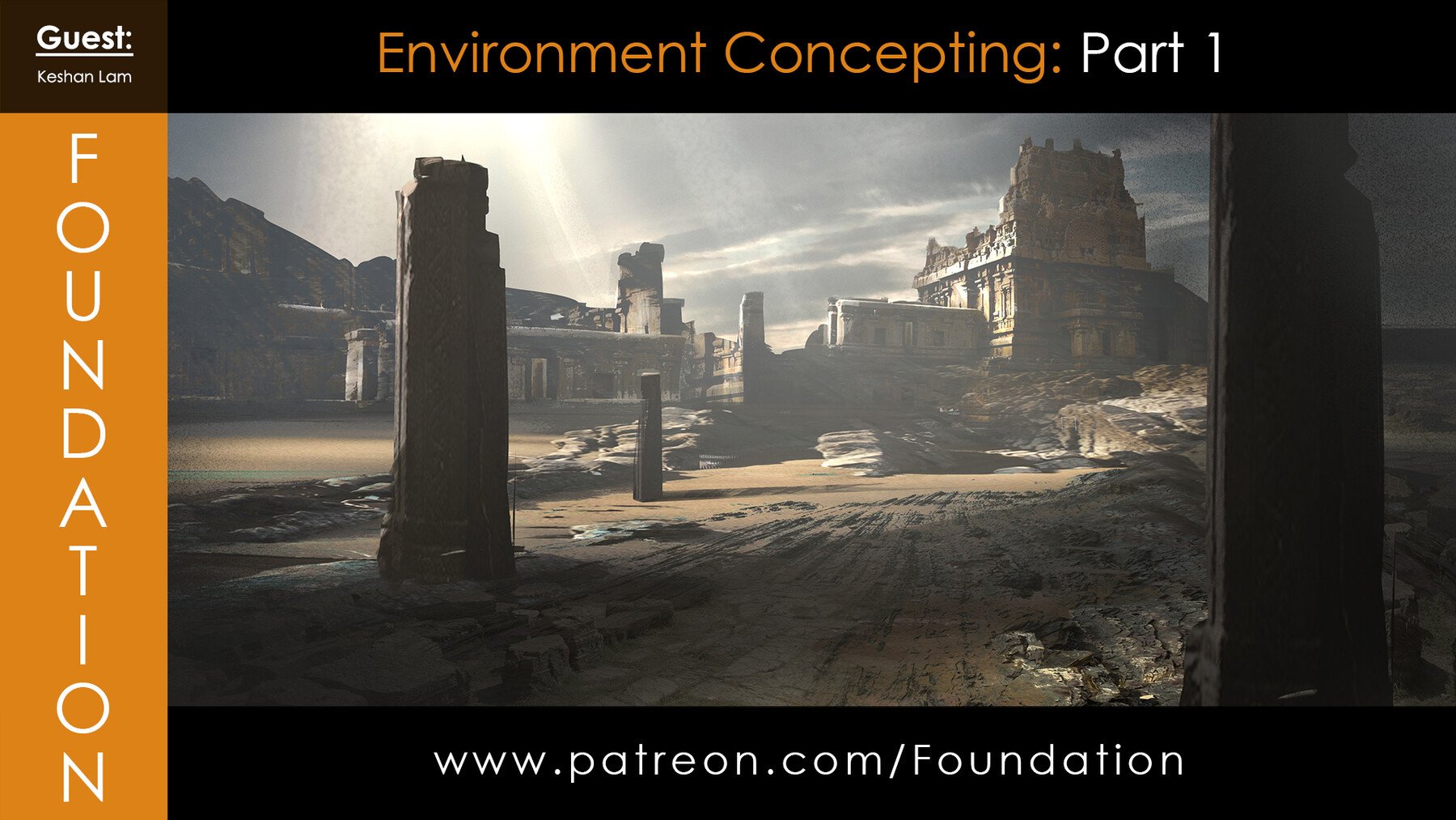 Foundation Patreon - Environment Concepting - Part 1 by Keshan Lam