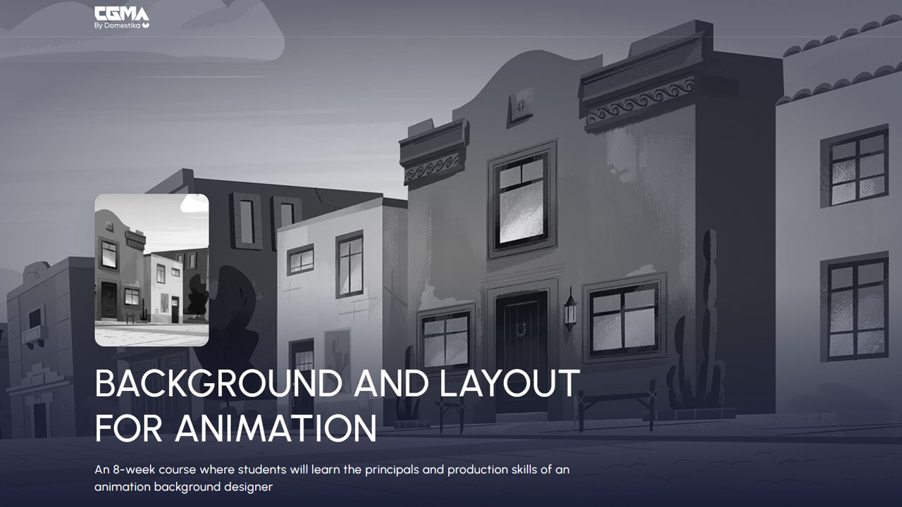 Background and Layout for Animation [CGMA, Jonathan Hoekstra, Group Buy ...