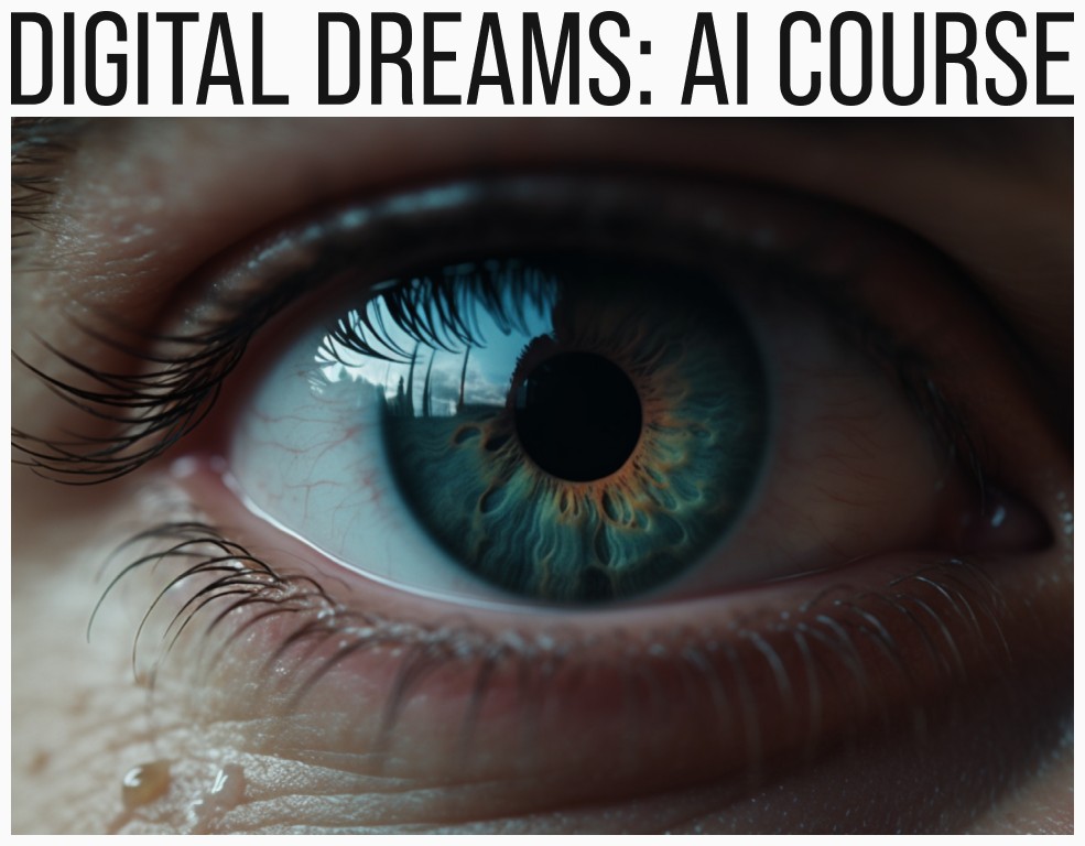 Digital Dreams - AI. Visual Art. Workflow