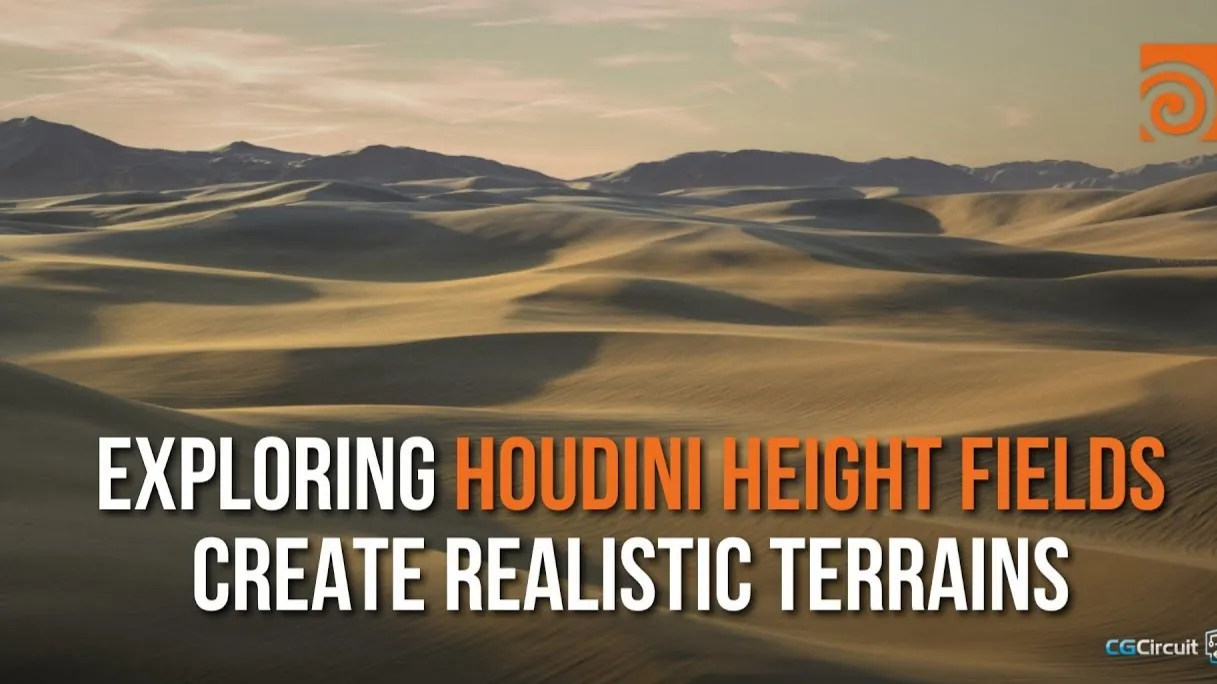 Exploring Houdini Height Fields Create Realistic Terrains by David Adan