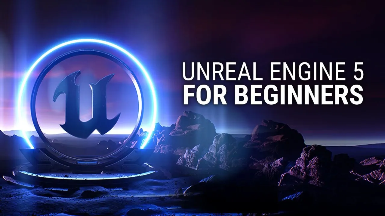 Unreal Engine 5 For Beginners - Learn The Basics Of Virtual Production ...